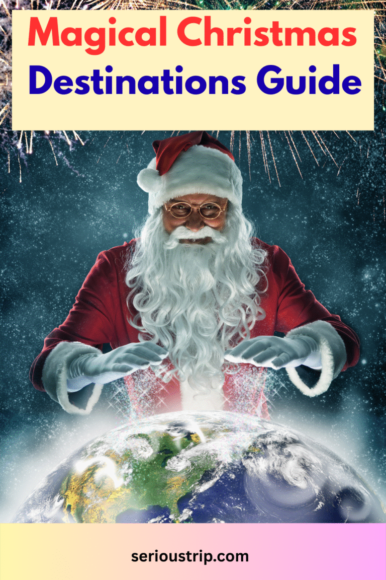 Magical Christmas Destinations Guide - Serious Trip